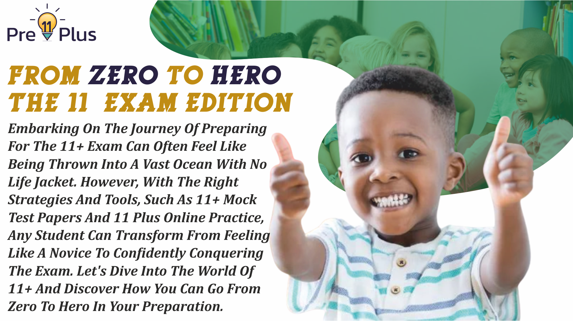 11+ mock test papers From Zero to Hero: The 11+ Exam Edition ...