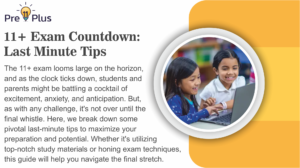 Last Minute Tips - 11 plus preparation Exam Techniques