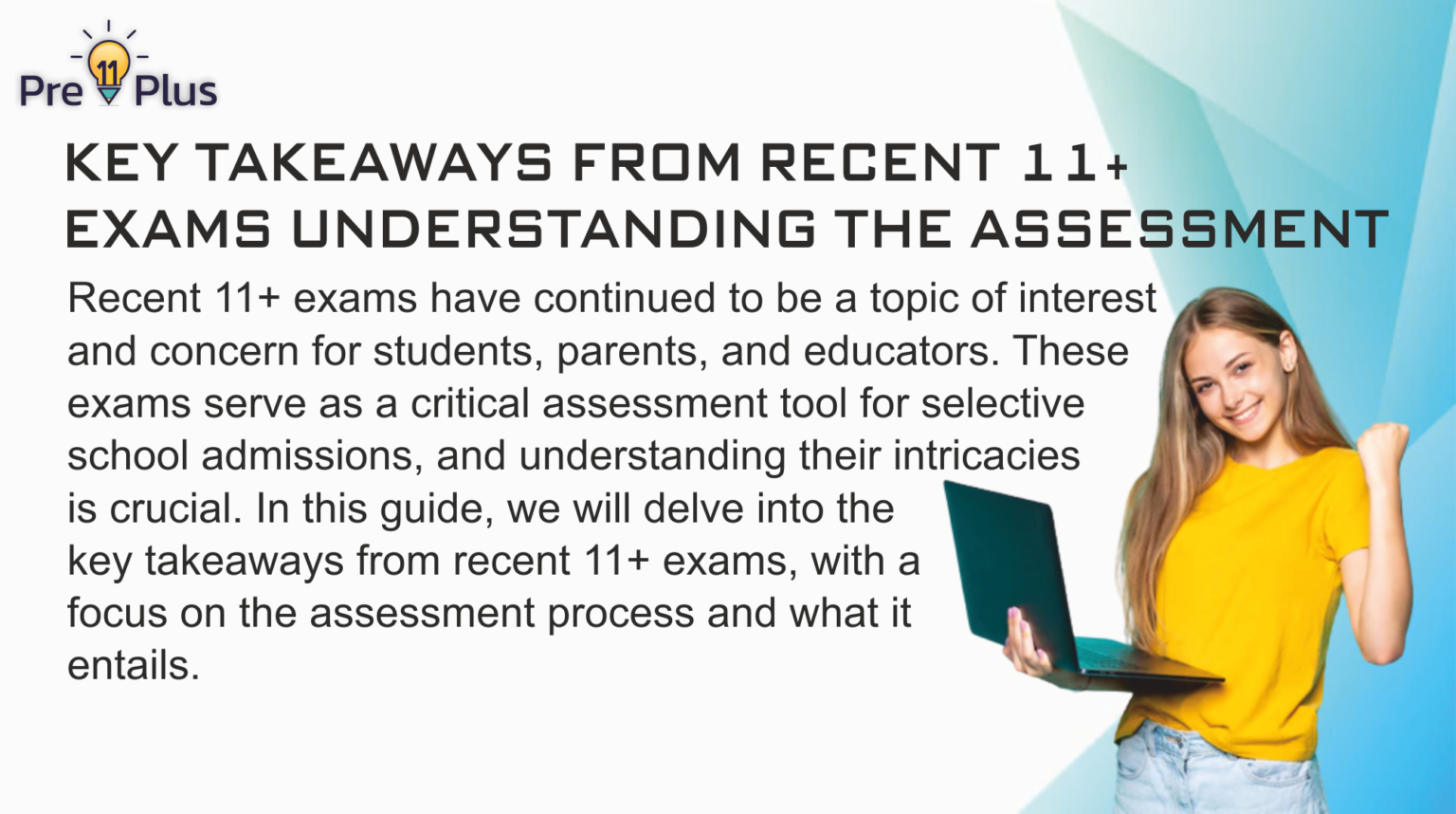 Recent 11+ Exams Takeaways: Understanding the Assessment - Pre11plus Blog